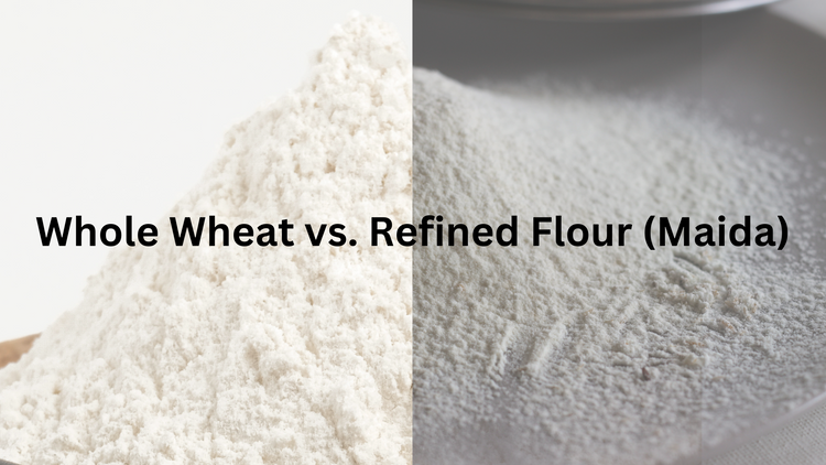 Unveiling the Nutritional Powerhouse: Whole Wheat vs. Refined Flour (M ...